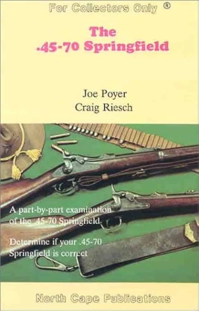 The 45-70 Springfield by Joe Poyer - Peter J Starley Kft